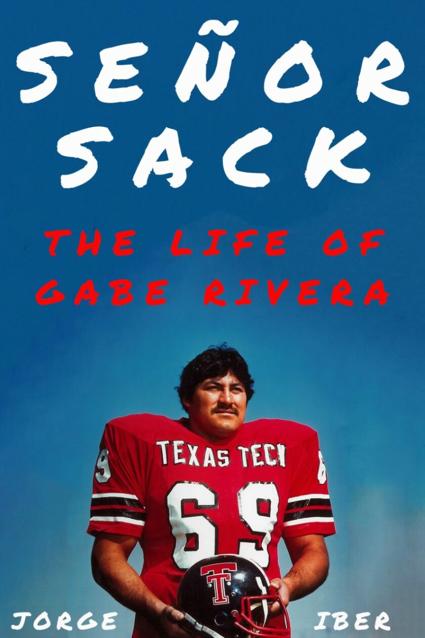 Señor Sack Now Available - Texas Tech University Press