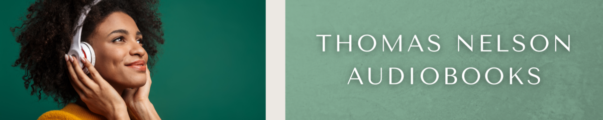 Audio - Thomas Nelson