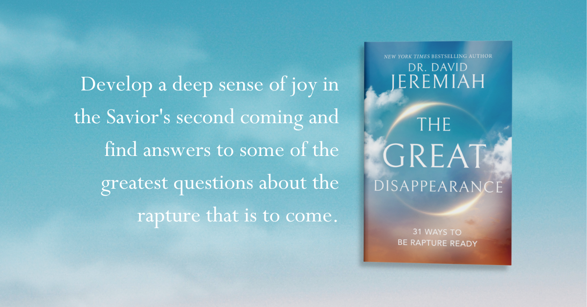 The Great Disappearance by Dr. David Jeremiah