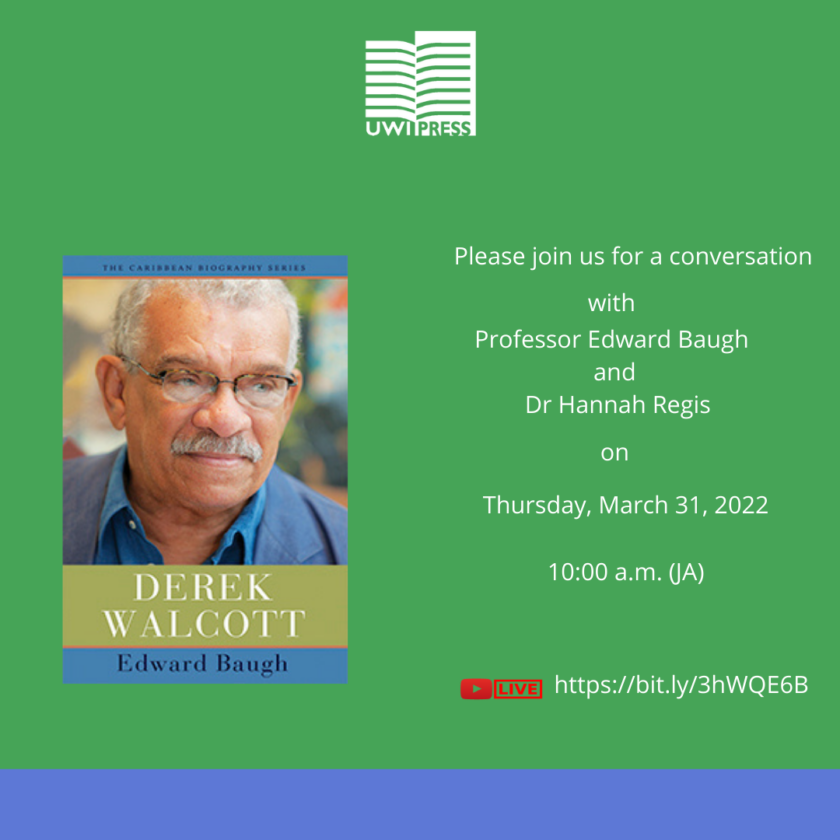 Derek Walcott | A conversation with Professor Edward Baugh and Dr ...