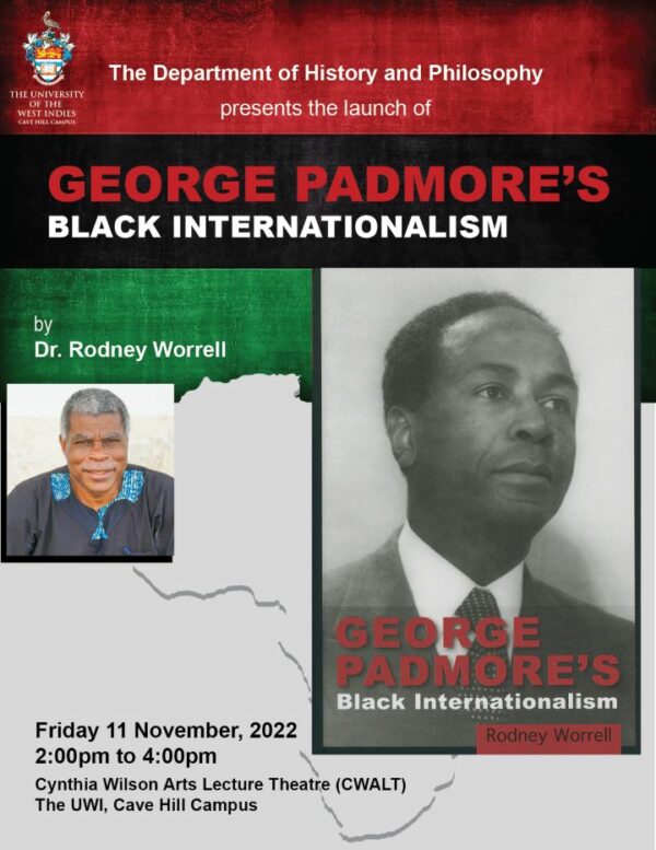 Book Launch | George Padmore's Black Internationalism by Rodney Worrell ...