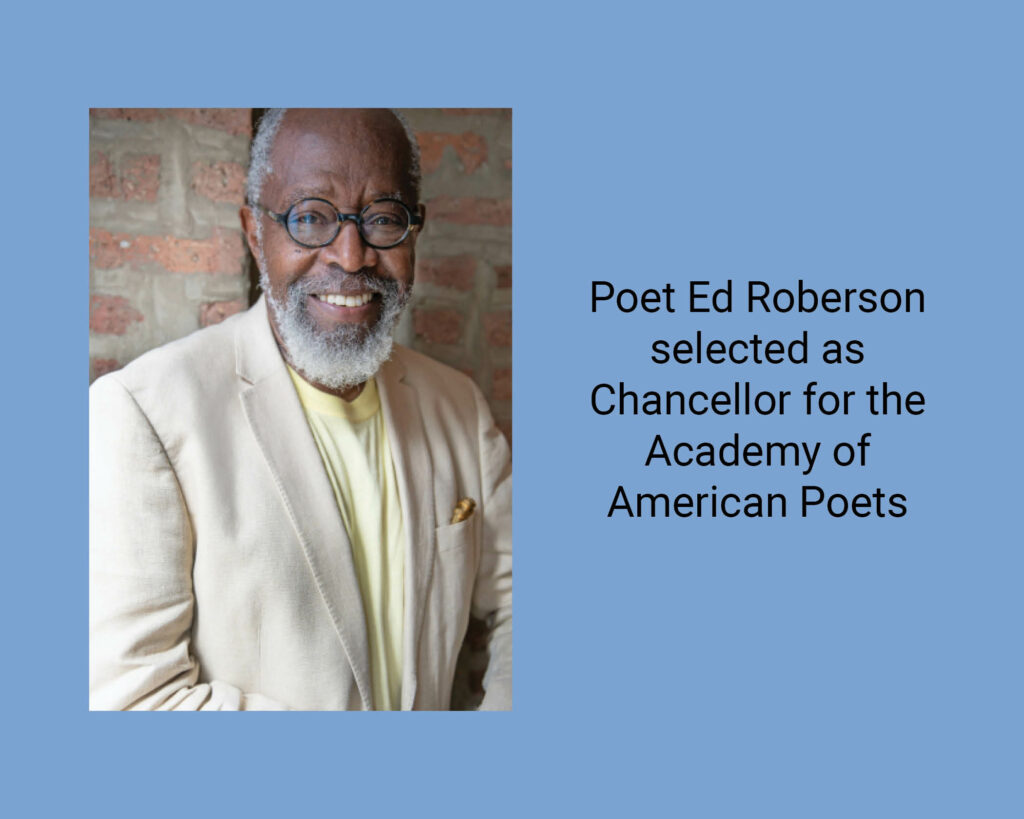 WUP Author Ed Roberson Inducted into Academy of American Poets' Board ...